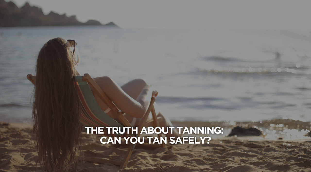 The Truth About Tanning: Can You Tan Safely? – SParms